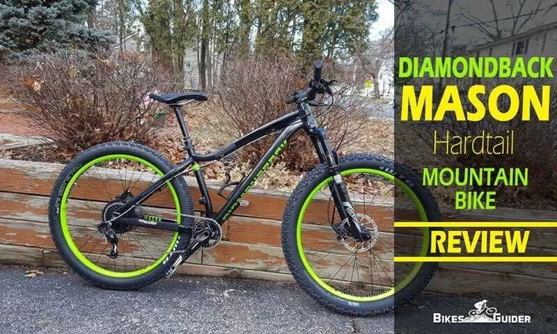 Diamondback Mason Hardtail Review | BikesGuider