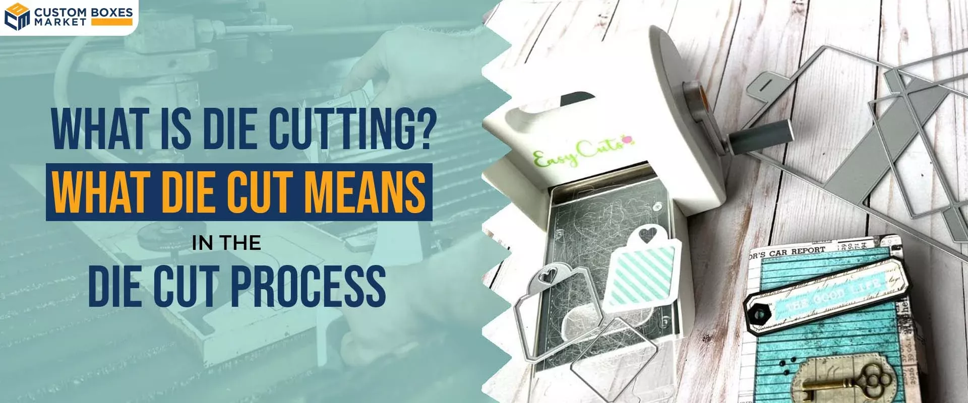 What is Die Cutting? What Does It Mean in the Die Cutting Process