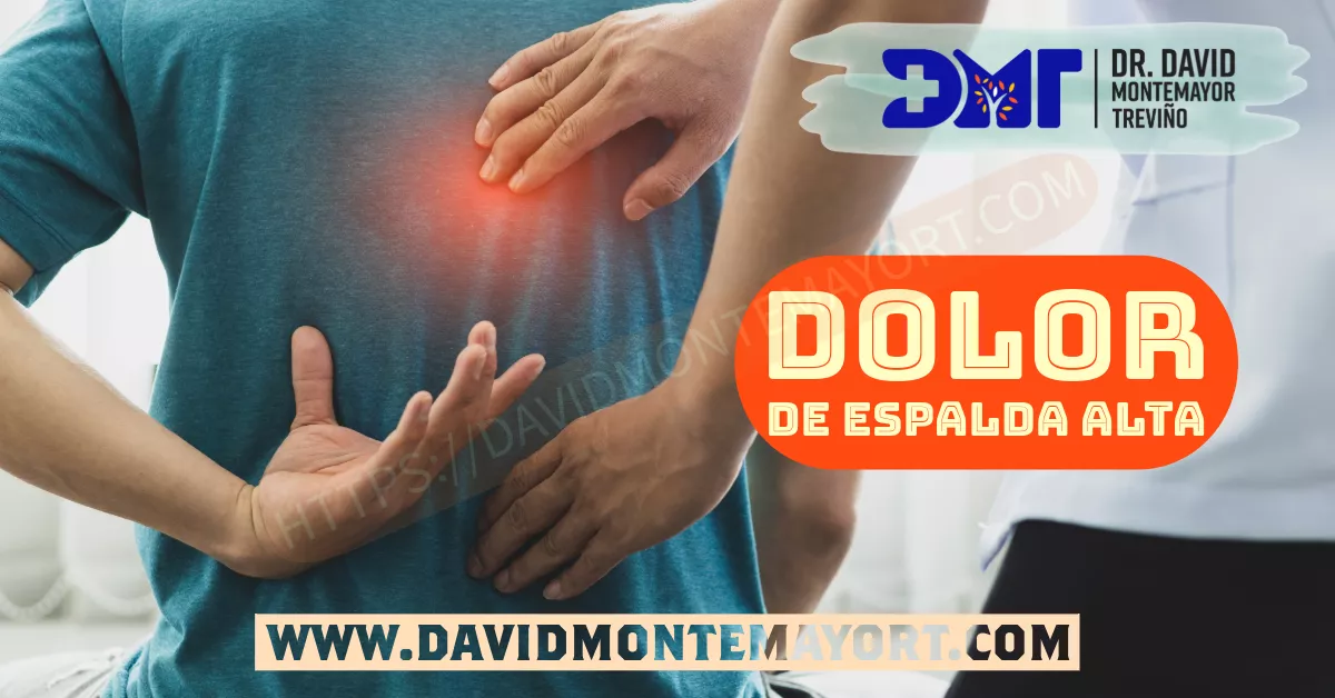 Dolor de Espalda Alta: Causas, Síntomas y Tratamientos - David ...