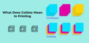 What Does Collate Mean In Printing