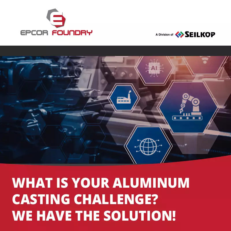 Facing Foundry Challenges? Epcor Has the Solutions You Need - Epcor Foundry