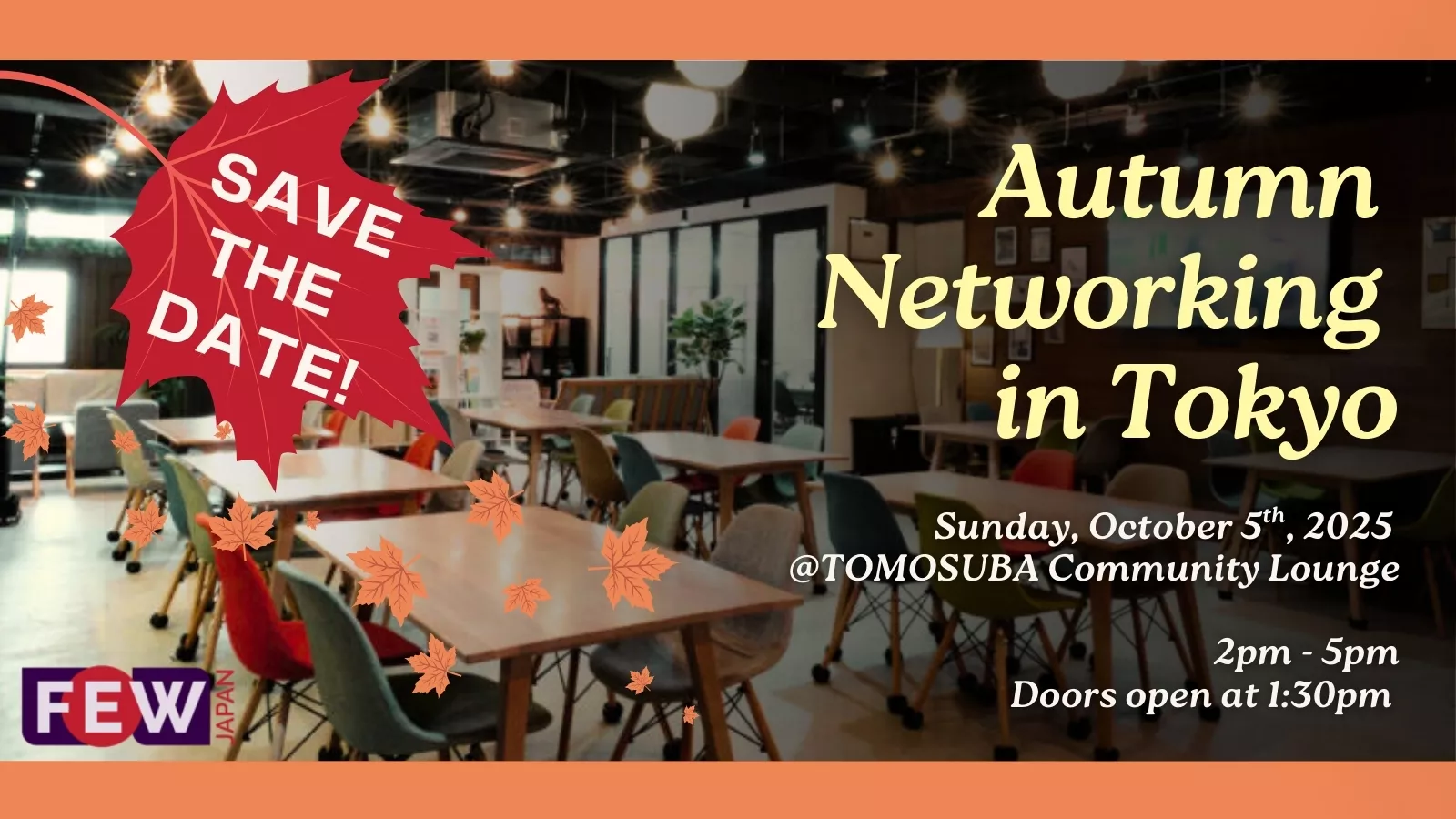 Autumn Networking in Tokyo at TOMOSUBA Community Lounge - FEW Japan