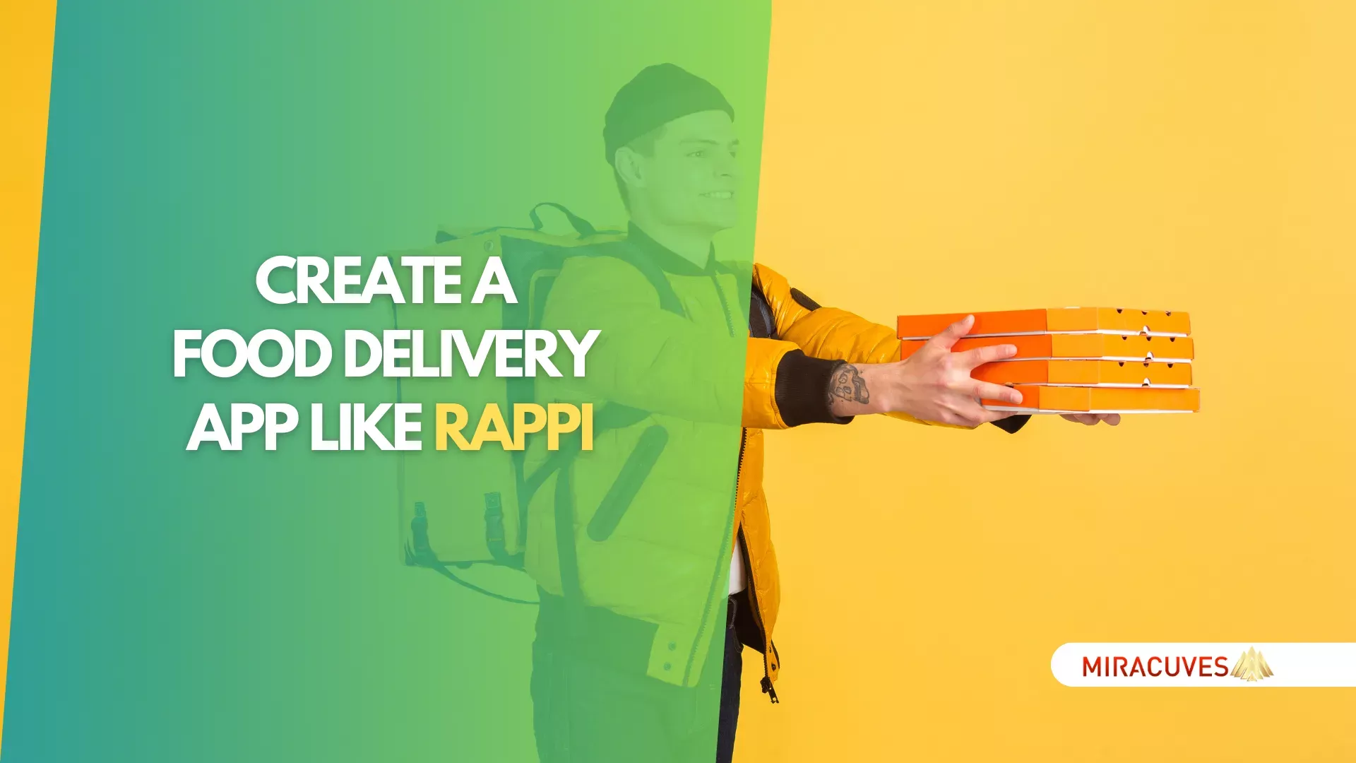 Create a Delivery App Like Rappi: Cost, Features, and Development Process