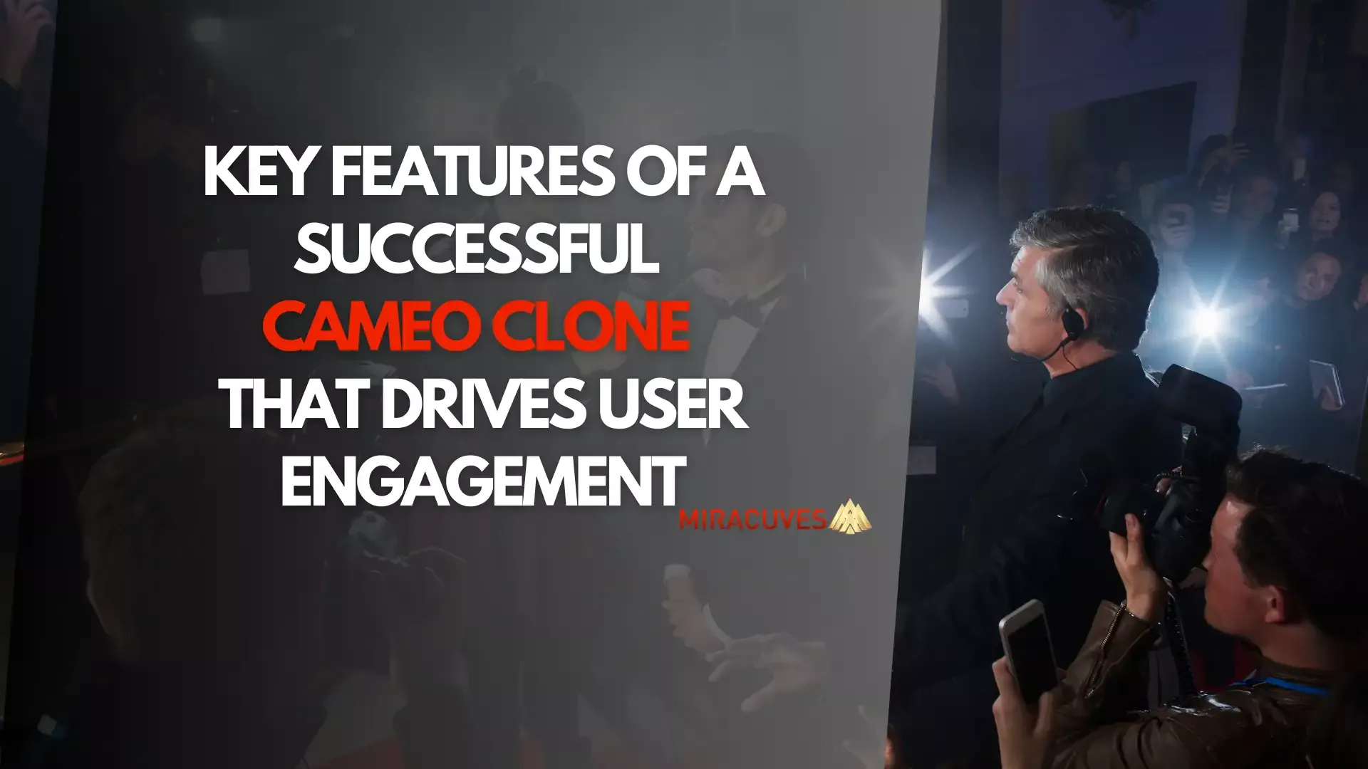 Unlock Engagement: Key Features of a Successful Cameo Clone