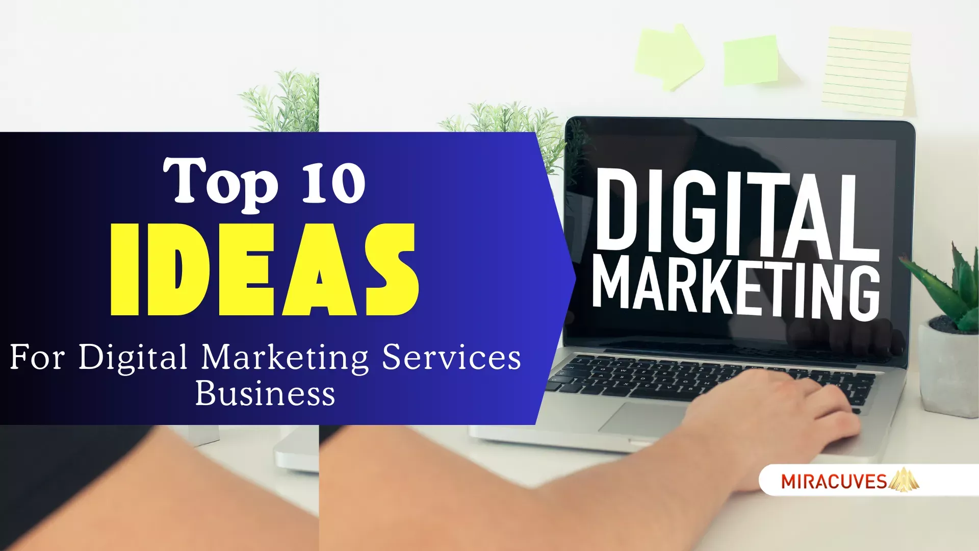 Top 10 Ideas for Digital Marketing Services Business Startups in 2024 ...