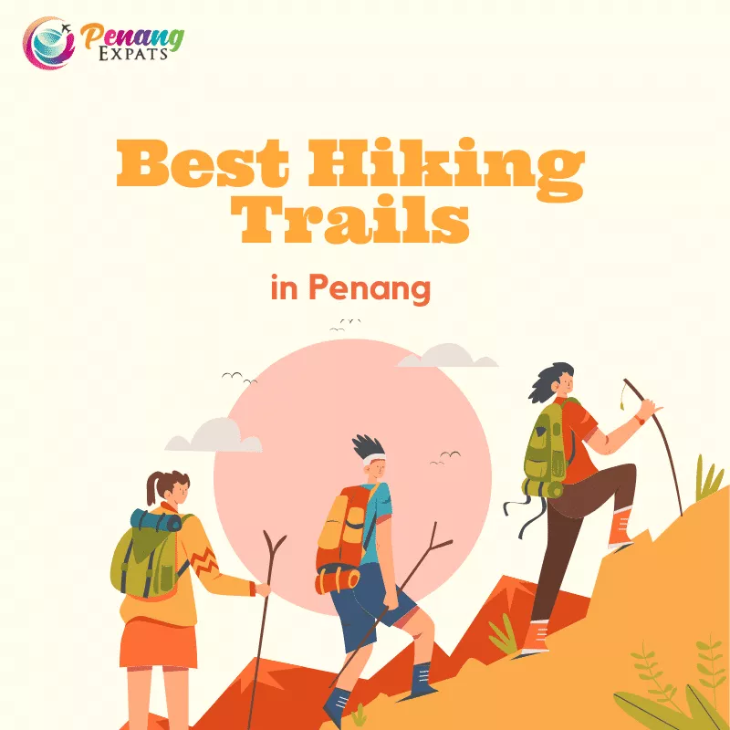 Best hiking trails in Penang
