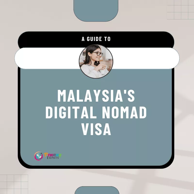Malaysia Digital Nomad Visa
