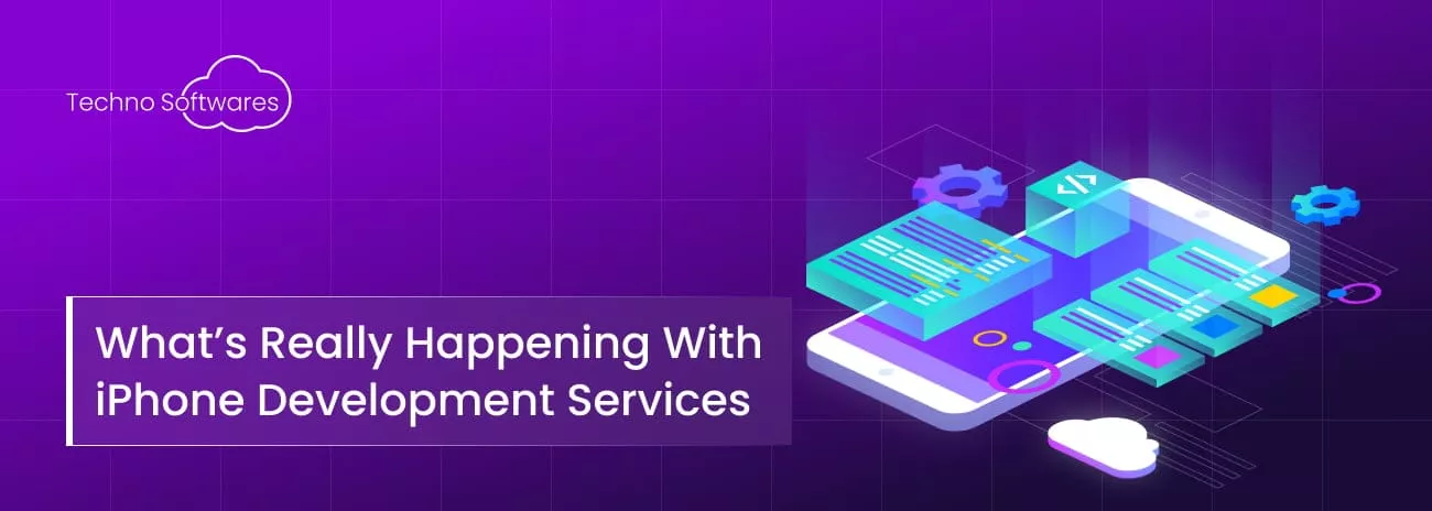 A Complete Guide About iPhone Development Services