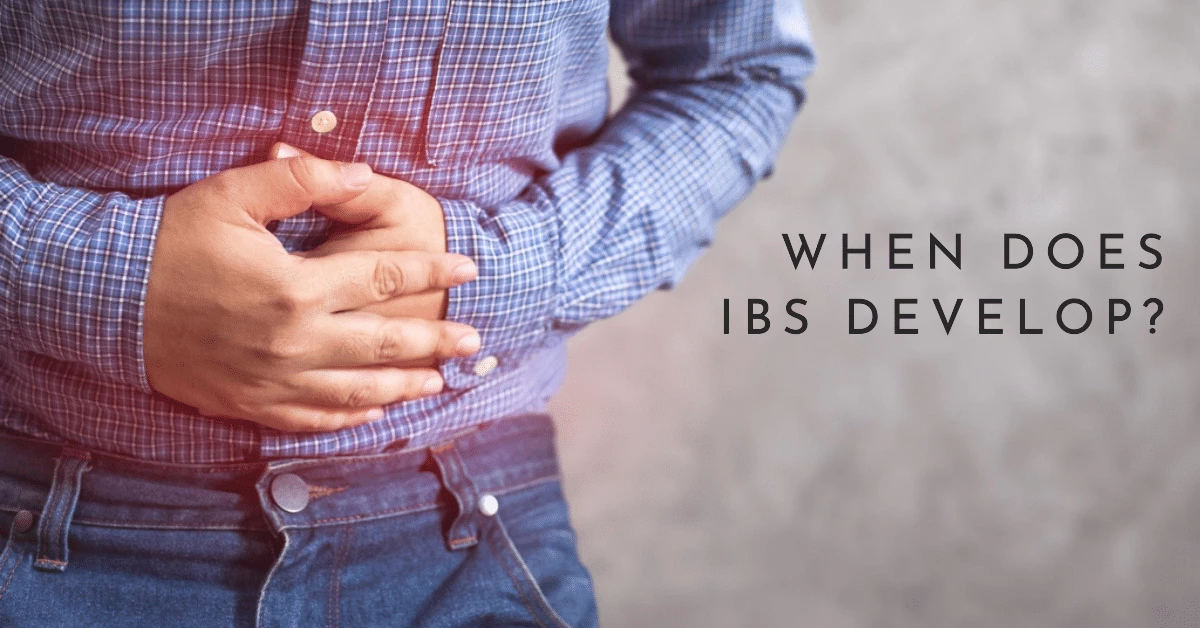 When Does IBS Develop? Decoding the Mysteries of Irritable Bowel ...
