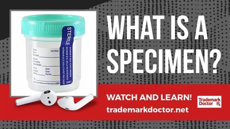 What Is A Trademark Specimen?