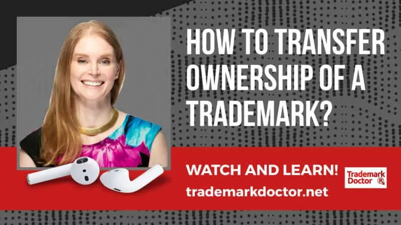 How To Transfer Ownership Of A Trademark?