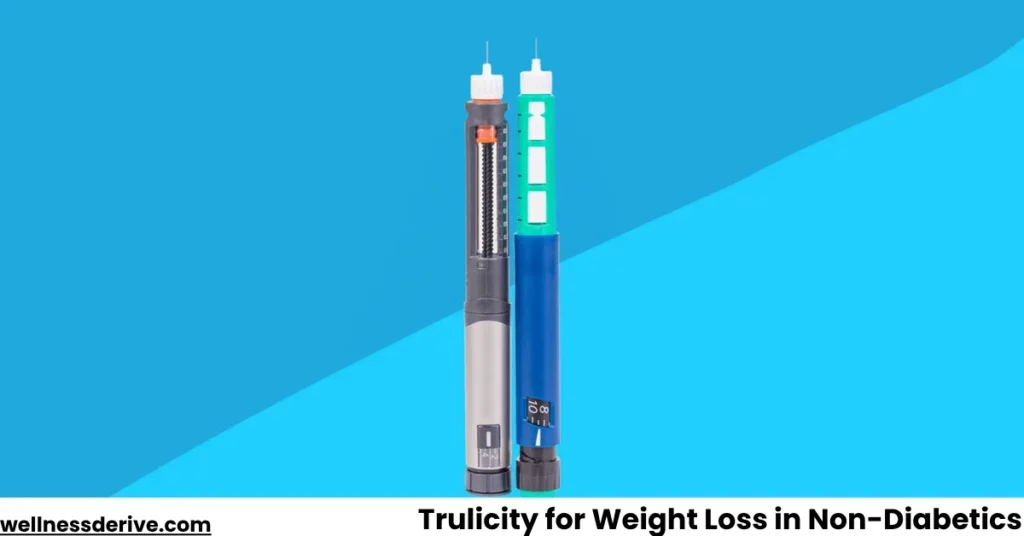 Trulicity for Weight Loss in Non Diabetics: Full Guide