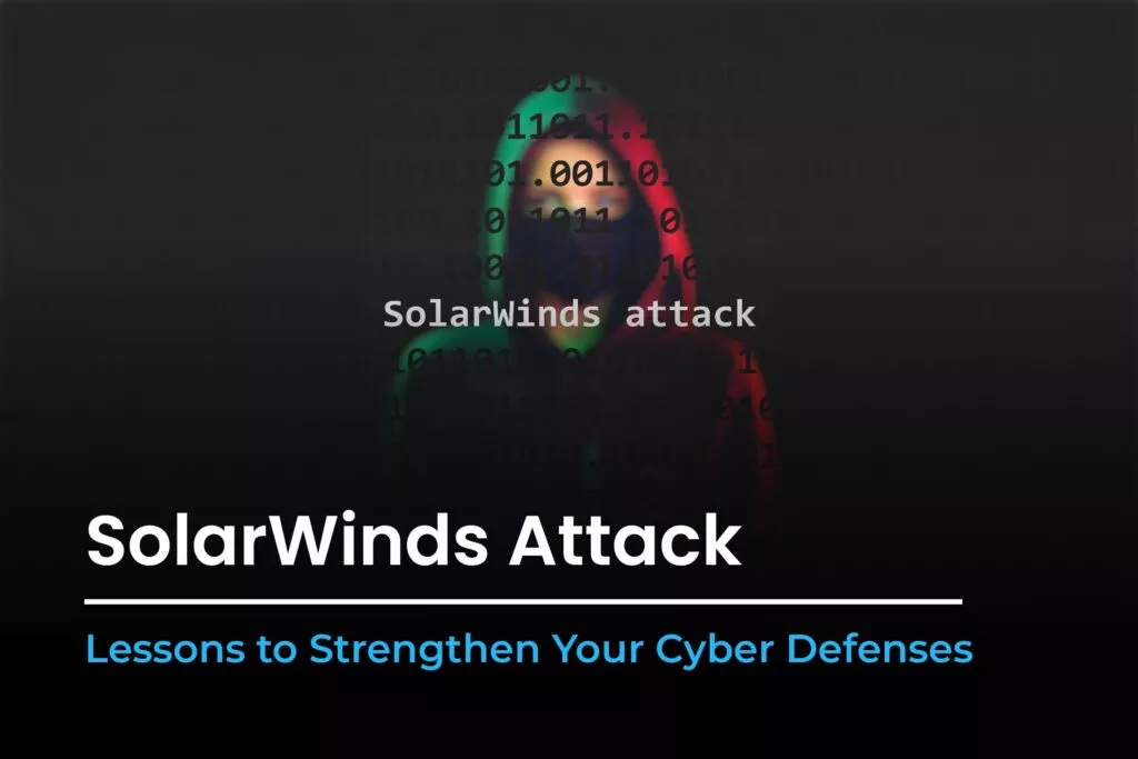 SolarWinds Supply Chain Attack