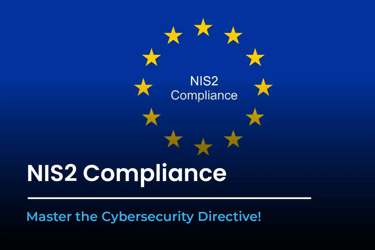What is NIS2 Compliance? Your Guide to Directive Success