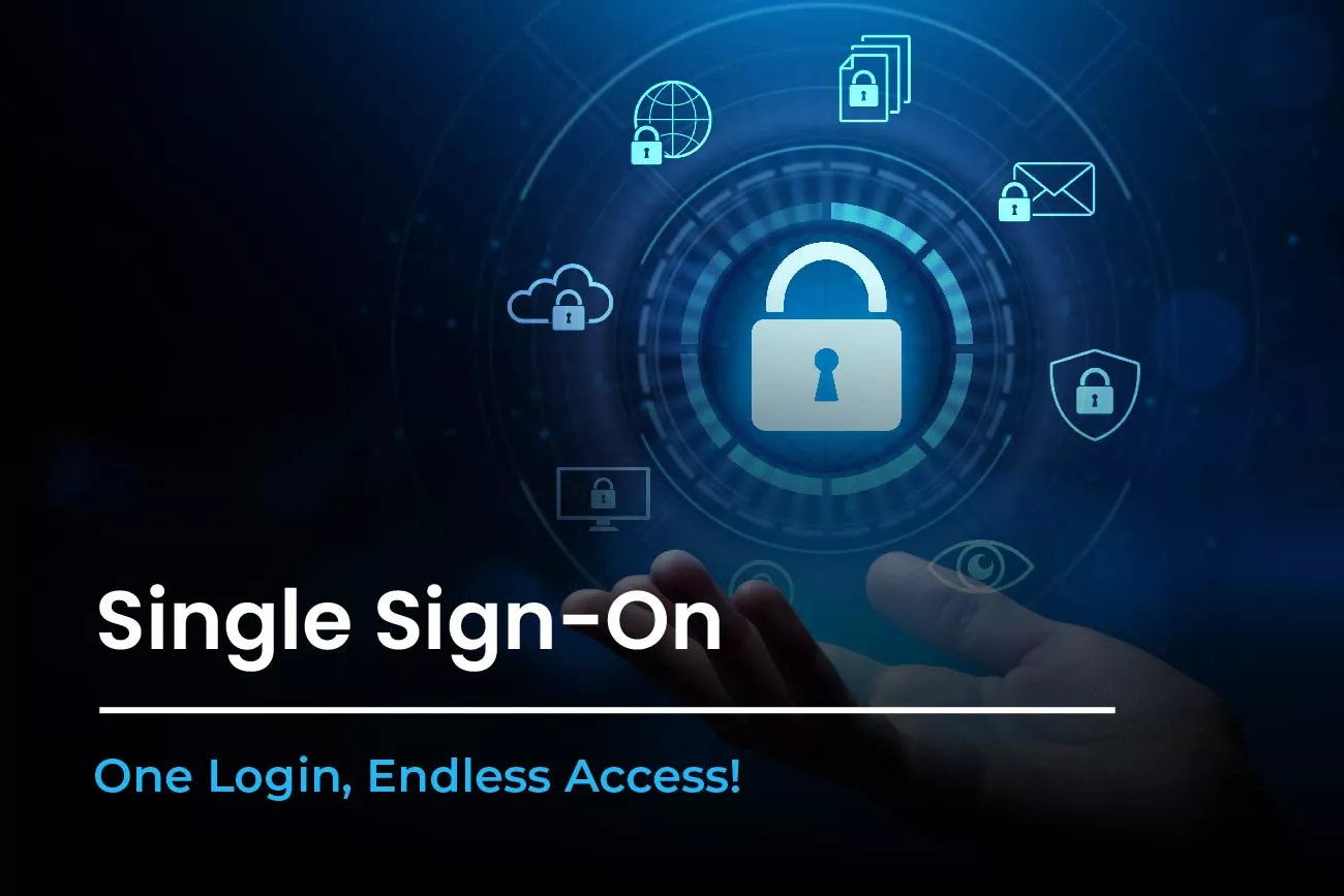 What is Single Sign-On? How Does SSO Work?