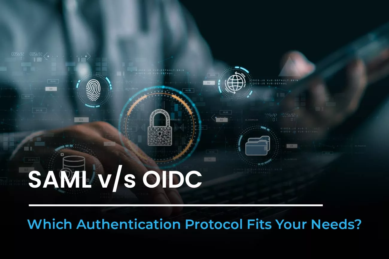 Saml Vs Oidc Choosing The Right Authentication Protocol