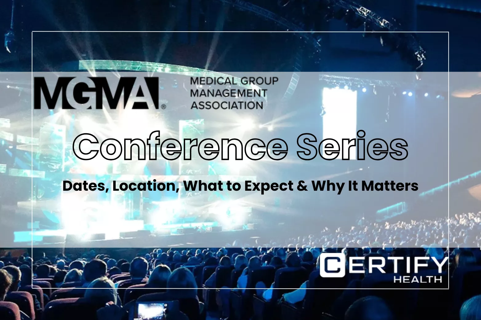 MGMA 2025 Conferences: Your Complete Guide