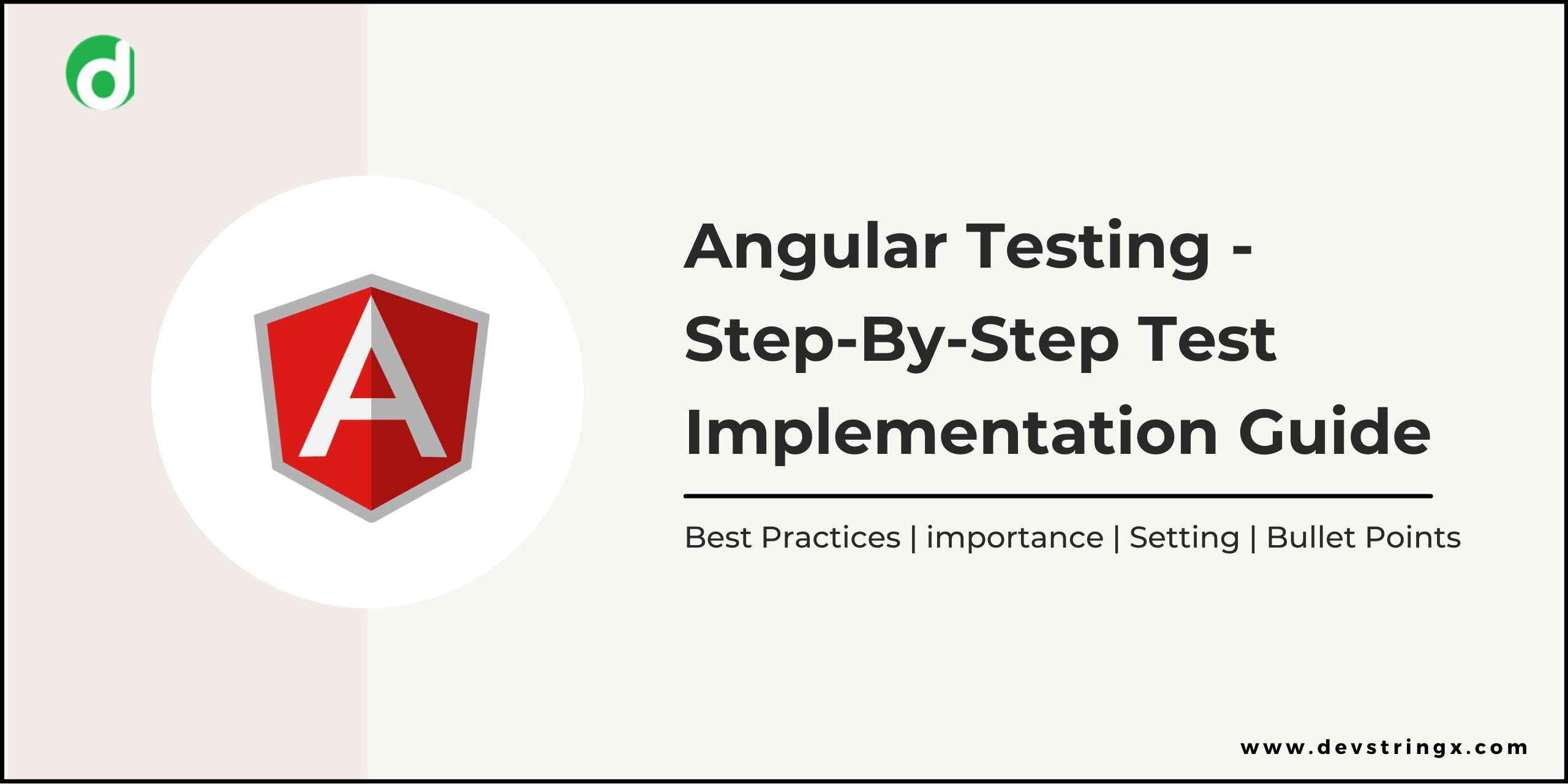 Angular Testing - Step-By-Step Test Implementation Guide - DS