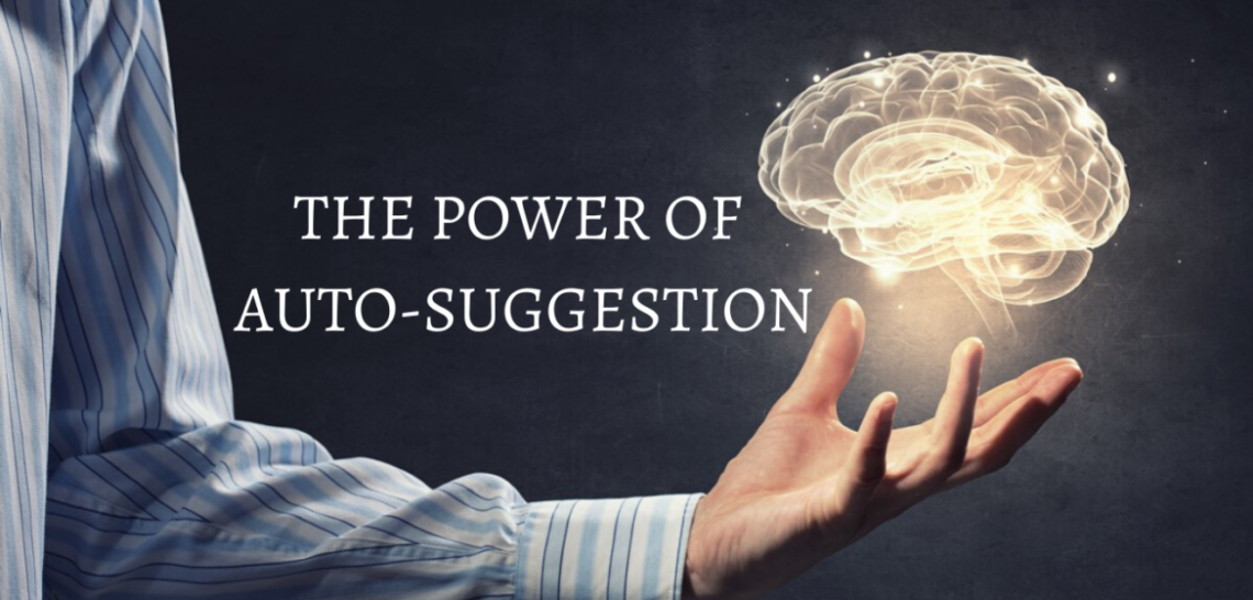 Auto Sugesti Power (Auto Suggestion Power) dan pengertiannya