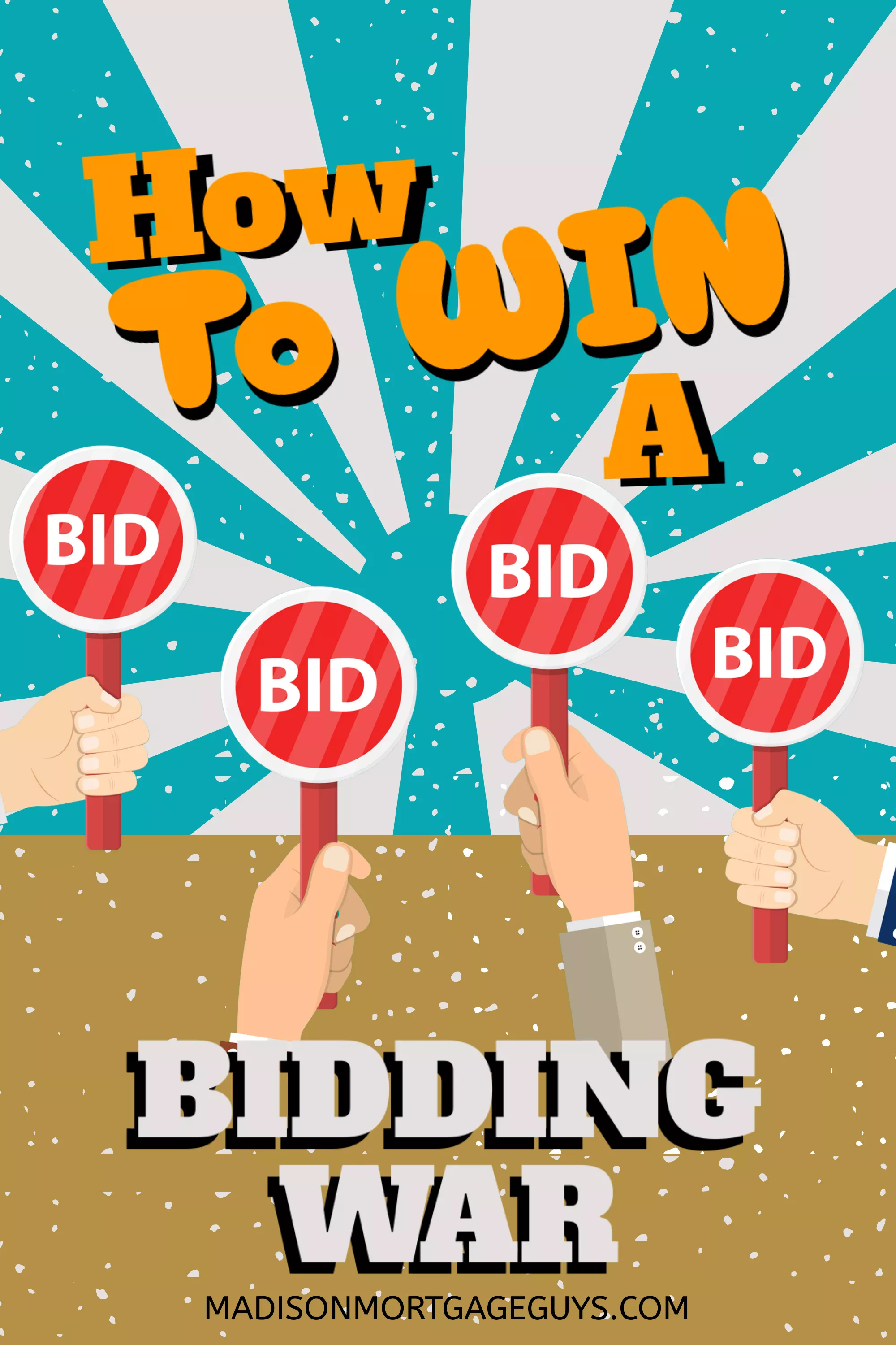 7 Strategies to Win a Bidding War on a House for Buyers & Sellers
