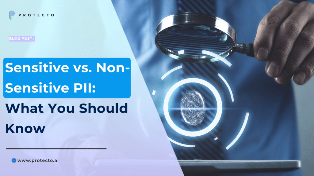 Sensitive PII Vs Non Sensitive PII: All Differences Explained